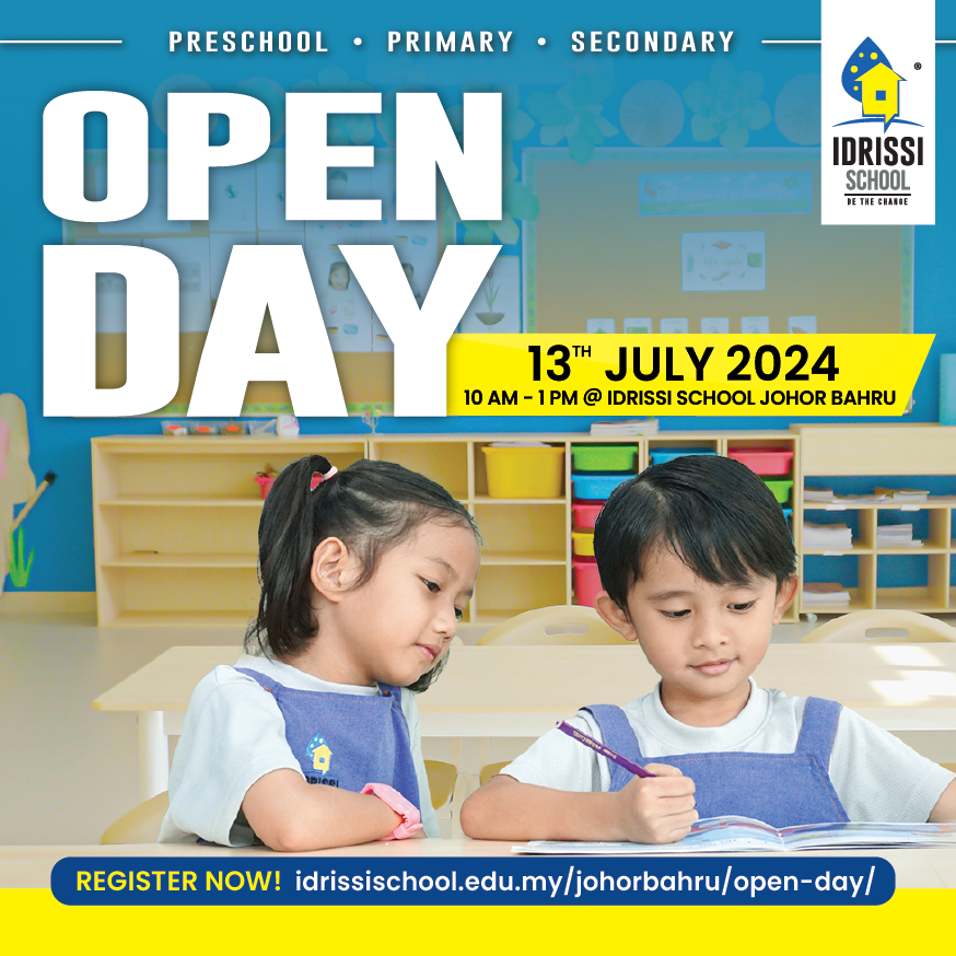IDRISSI Johor Bahru Open Day - IDRISSI School Johor Bahru